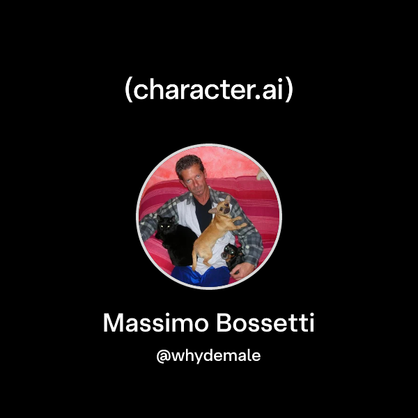 Chat with Massimo Bossetti | character.ai | AI Chat, Reimagined–Your ...