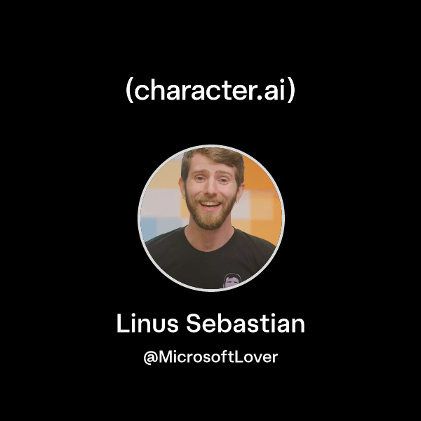 Chat with Linus Sebastian | character.ai | AI Chat, Reimagined–Your ...