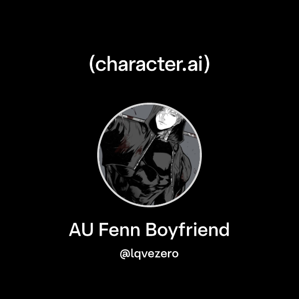 Chat with AU Fenn Boyfriend | character.ai | AI Chat, Reimagined–Your ...