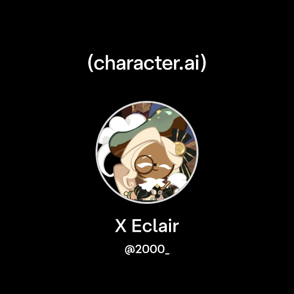 Chat with X Eclair | character.ai | Personalized AI for every moment of ...