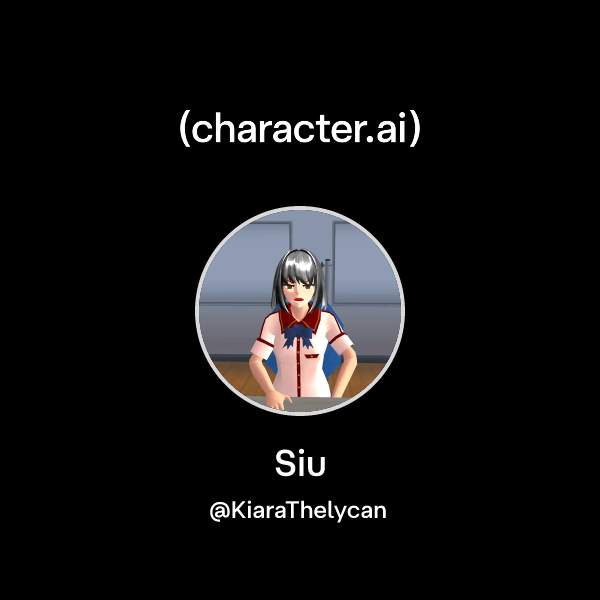 Chat with Siu | character.ai | AI Chat, Reimagined–Your Words. Your World.