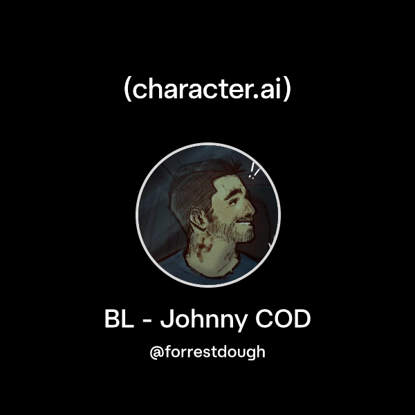 Chat with BL - Johnny COD | character.ai | AI Chat, Reimagined–Your ...