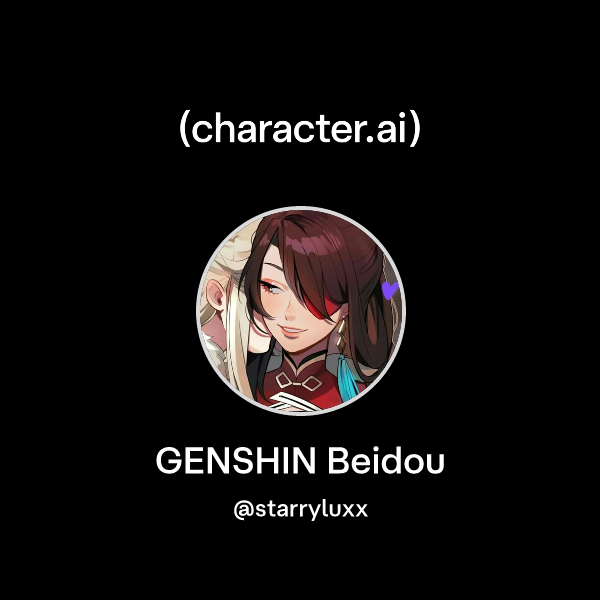 Chat with GENSHIN Beidou | character.ai | Personalized AI for every moment of your day