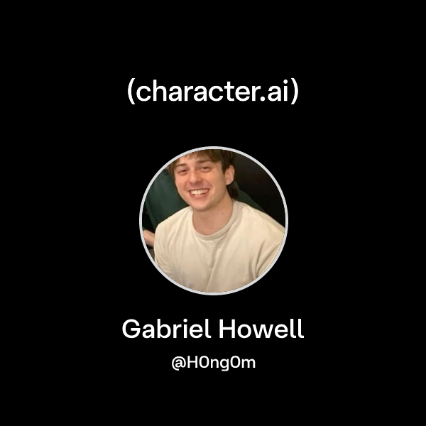 Chat with Gabriel Howell | character.ai | AI Chat, Reimagined–Your ...