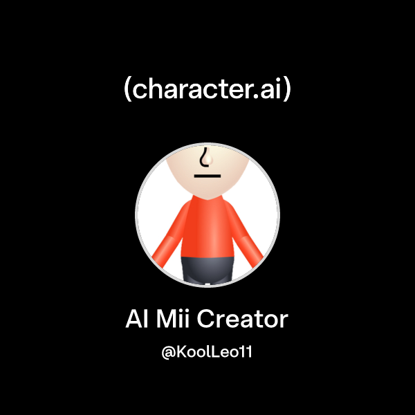 Chat with AI Mii Creator | character.ai | AI Chat, Reimagined–Your ...