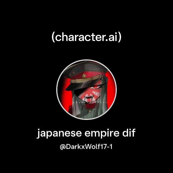 Chat with japanese empire dif | character.ai | AI Chat, Reimagined–Your ...