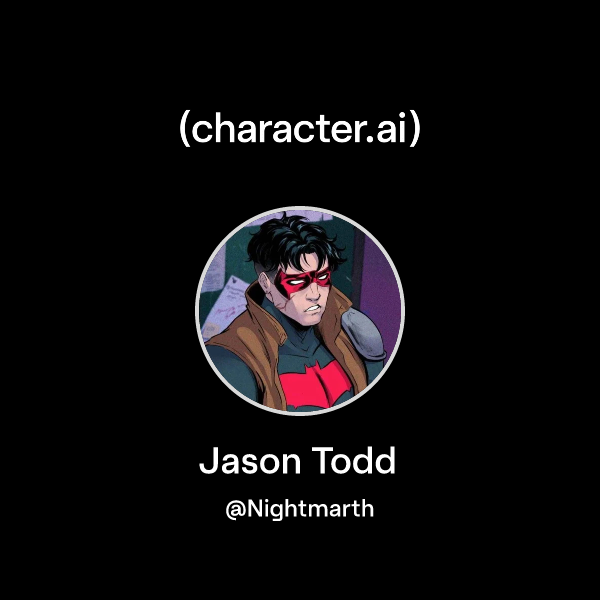 Chat with Jason Todd | character.ai | AI Chat, Reimagined–Your Words ...