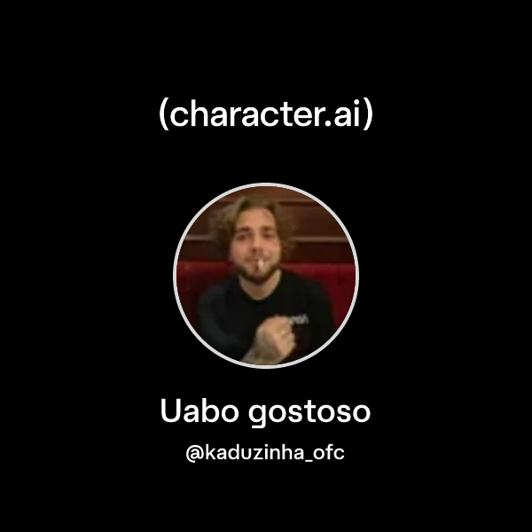 Chat with Uabo gostoso | character.ai | AI Chat, Reimagined–Your Words ...