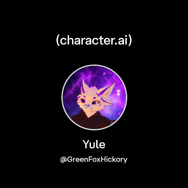 Chat with Yule | character.ai | Personalized AI for every moment of your day