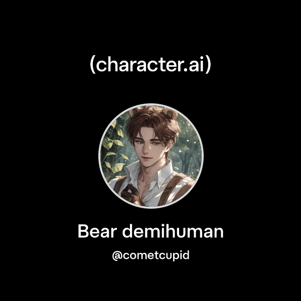 Chat with Bear demihuman | character.ai | AI Chat, Reimagined–Your ...