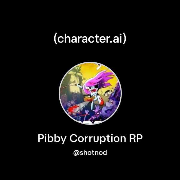 Chat with Pibby Corruption RP | character.ai | AI Chat, Reimagined–Your ...