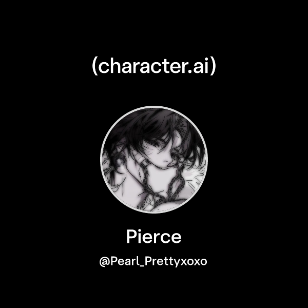 Chat with Pierce | character.ai | Personalized AI for every moment of ...