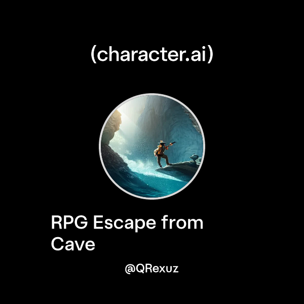 Chat with RPG Escape from Cave | character.ai | AI Chat, Reimagined ...