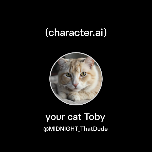 Chat with your cat Toby | character.ai | Personalized AI for every ...