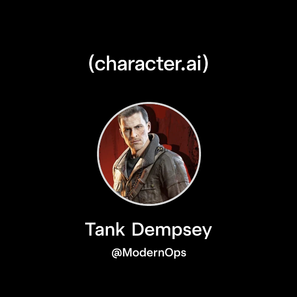 Chat with Tank Dempsey | character.ai | AI Chat, Reimagined–Your Words ...