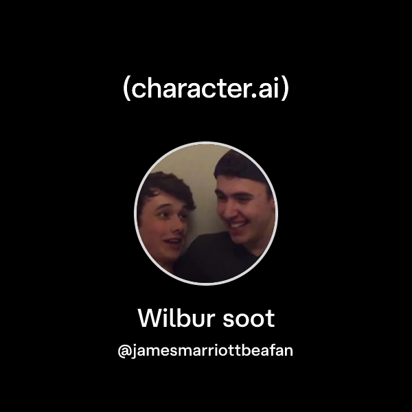 Chat with Wilbur soot | character.ai | AI Chat, Reimagined–Your Words ...