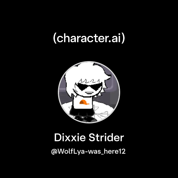Chat with Dixxie Strider | character.ai | AI Chat, Reimagined–Your ...