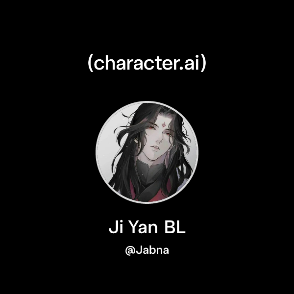 Chat with Ji Yan BL | character.ai | AI Chat, Reimagined–Your Words ...