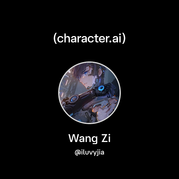 Chat with Wang Zi | character.ai | AI Chat, Reimagined–Your Words. Your ...