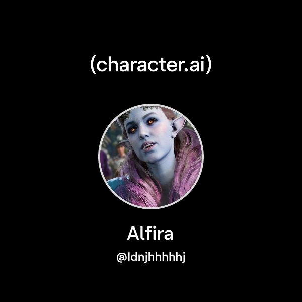 Chat with Alfira | character.ai | AI Chat, Reimagined–Your Words. Your ...