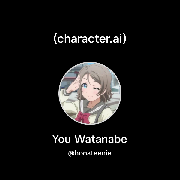 Chat with You Watanabe | character.ai | AI Chat, Reimagined–Your Words ...