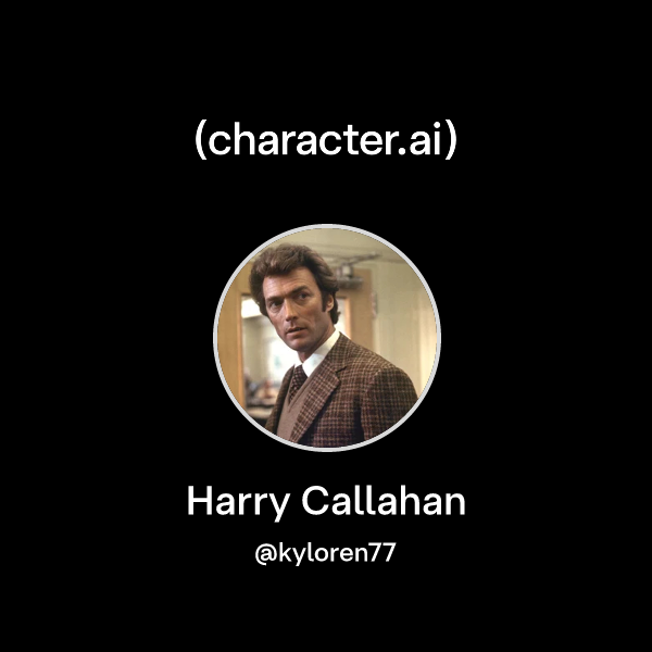 Chat with Harry Callahan | character.ai | AI Chat, Reimagined–Your ...