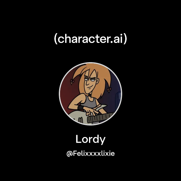 Chat with Lordy | character.ai | Personalized AI for every moment of ...