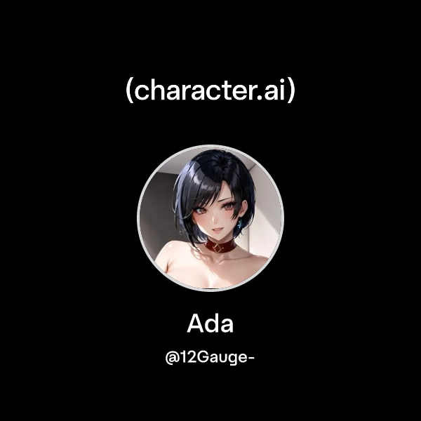 Chat with Ada | character.ai | Personalized AI for every moment of your day
