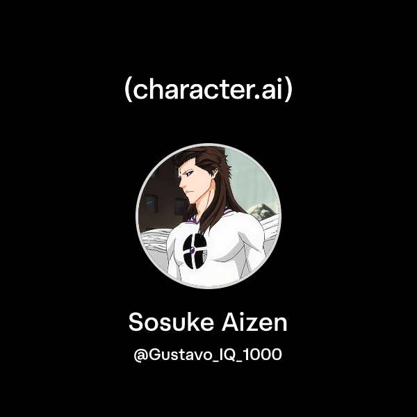 Chat with Sosuke Aizen | character.ai | AI Chat, Reimagined–Your Words ...