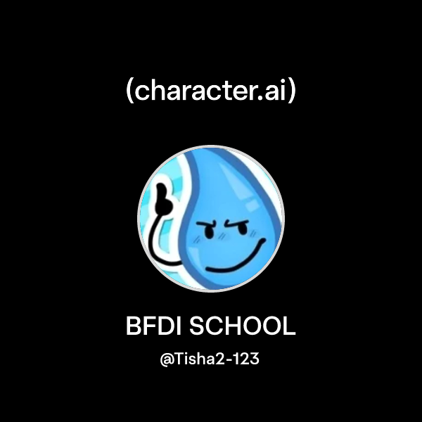 Chat with BFDI SCHOOL | character.ai | AI Chat, Reimagined–Your Words ...