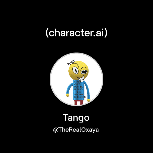 Chat with Tango | character.ai | Personalized AI for every moment of ...