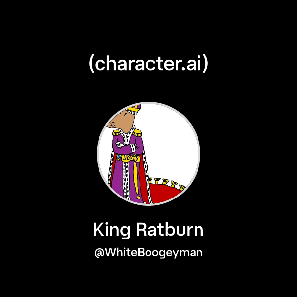 Chat with King Ratburn | character.ai | AI Chat, Reimagined–Your Words ...