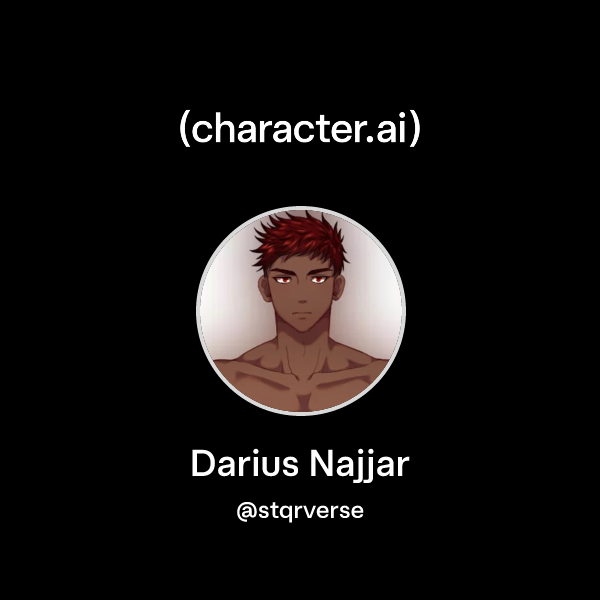 Chat with Darius Najjar | character.ai | AI Chat, Reimagined–Your Words ...