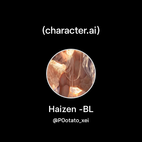 Chat with Haizen -BL | character.ai | Personalized AI for every moment of your day