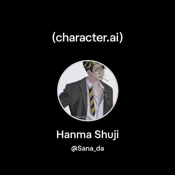 Chat with Hanma Shuji | character.ai | Personalized AI for every moment of your day