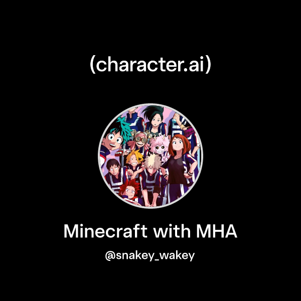 Chat with Minecraft with MHA | character.ai | AI Chat, Reimagined–Your ...