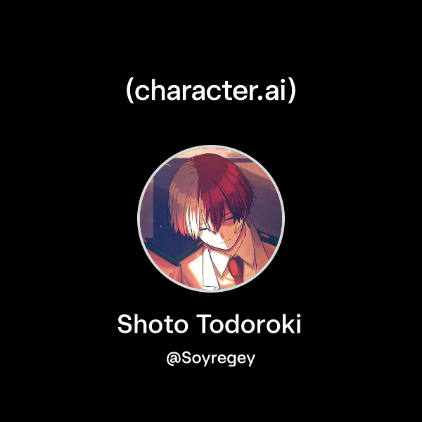 Chat with Shoto Todoroki | character.ai | AI Chat, Reimagined–Your Words. Your World.