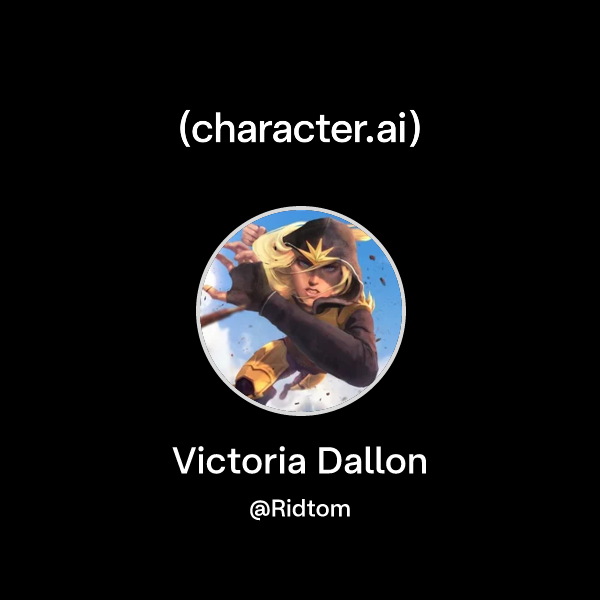 Chat with Victoria Dallon | character.ai | AI Chat, Reimagined–Your ...