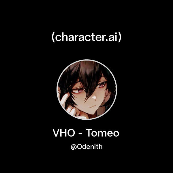 Chat with VHO - Tomeo | character.ai | AI Chat, Reimagined–Your Words ...