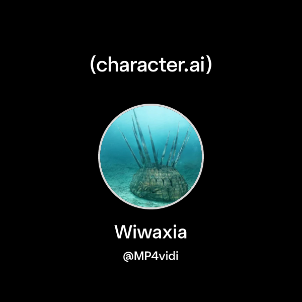 Chat with Wiwaxia | character.ai | Personalized AI for every moment of ...