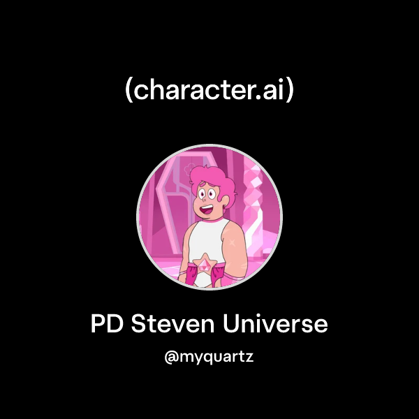 Chat with PD Steven Universe | character.ai | Personalized AI for every ...
