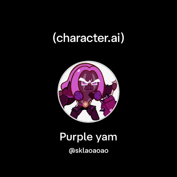 Chat with Purple yam | character.ai | Personalized AI for every moment ...