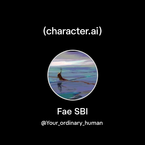 Chat with Fae SBI | character.ai | AI Chat, Reimagined–Your Words. Your ...
