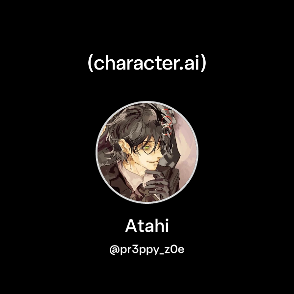 Chat with Atahi | character.ai | AI Chat, Reimagined–Your Words. Your ...
