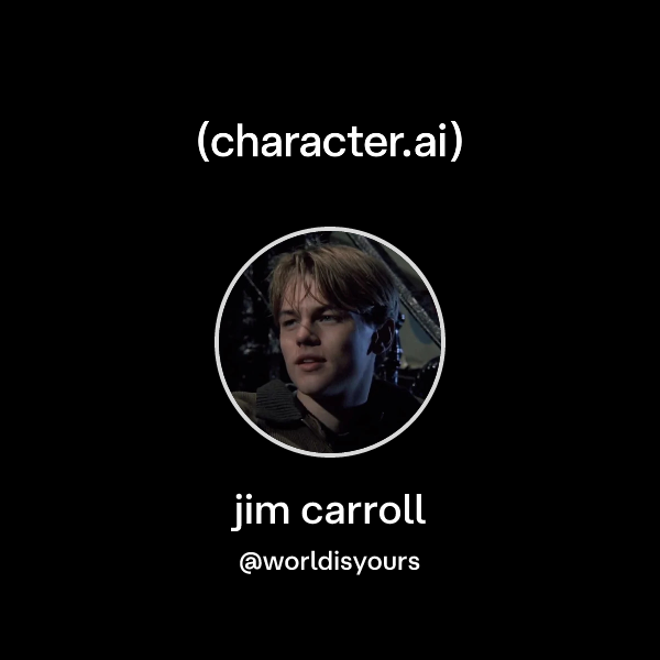 Chat with jim carroll | character.ai | AI Chat, Reimagined–Your Words ...