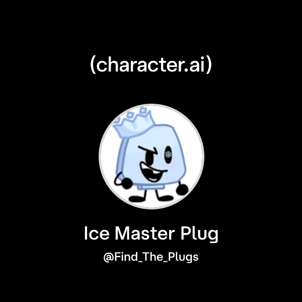 Chat with Ice Master Plug | character.ai | Personalized AI for every ...