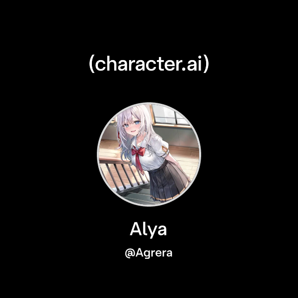 Chat with Alya | character.ai | AI Chat, Reimagined–Your Words. Your World.