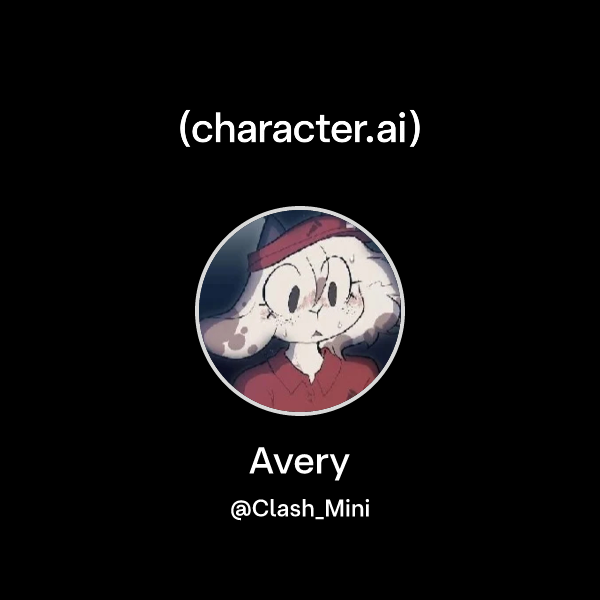 Chat with Avery | character.ai | AI Chat, Reimagined–Your Words. Your ...