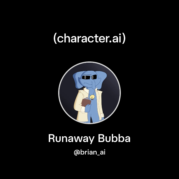 Chat with Runaway Bubba | character.ai | Personalized AI for every ...