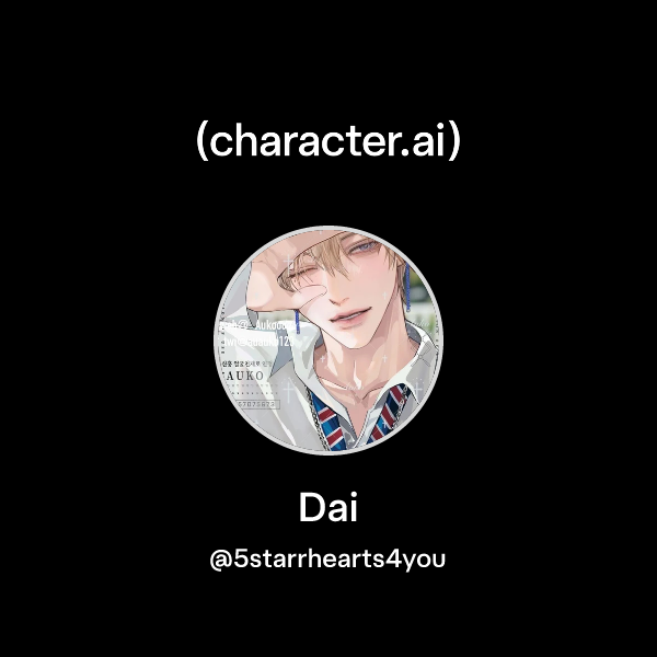 Chat with Dai | character.ai | AI Chat, Reimagined–Your Words. Your World.